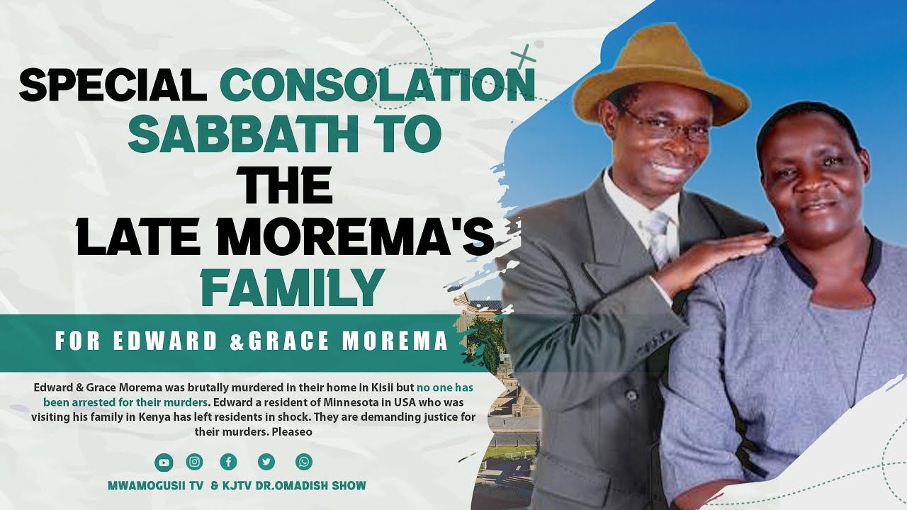 SPECIAL CONSOLATION SABBATH TO THE LATE MOREMA'S FAMILY - YouTube