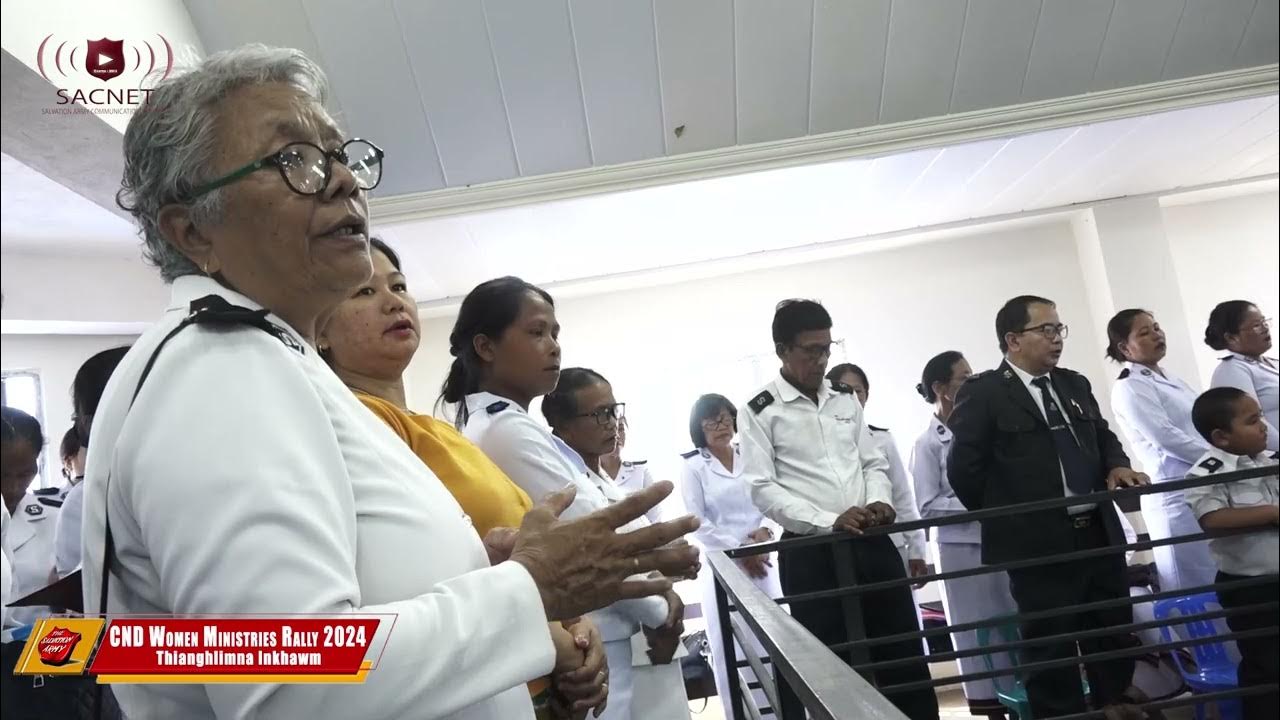 Thianghlimna Inkhawm | CND Women Ministries Rally 2024 @ Damparengpui Corps | 3rd Nov. 2024 10 ...