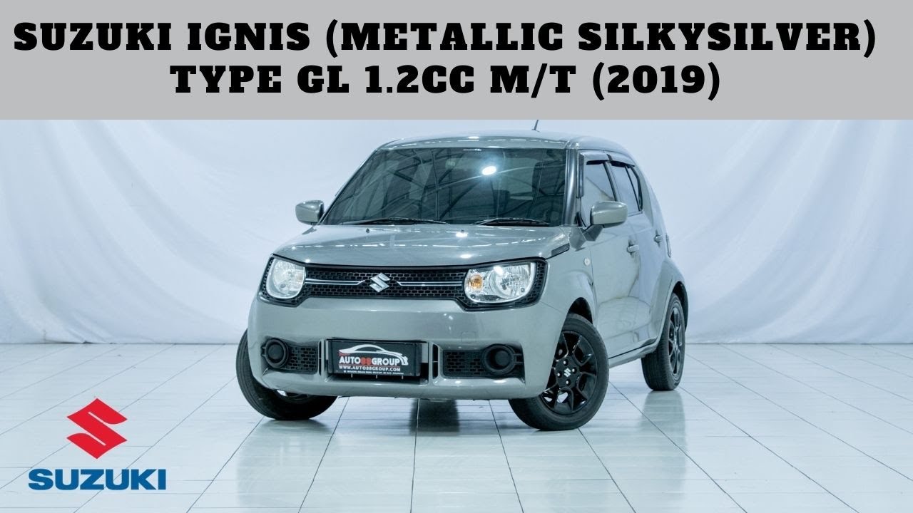 SUZUKI IGNIS (METALLIC SILKY SILVER) TYPE GL 1.2CC M/T (2019) - YouTube