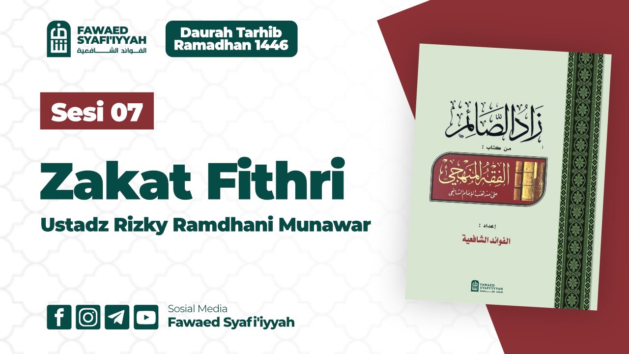 Daurah Tarhib Ramadhan 1446 (Sesi 07) - Ustadz Rizky Ramdhani Munawar ...