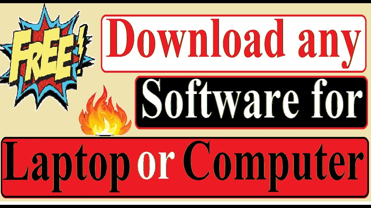 download any software full version for Laptop or Computer System free ...