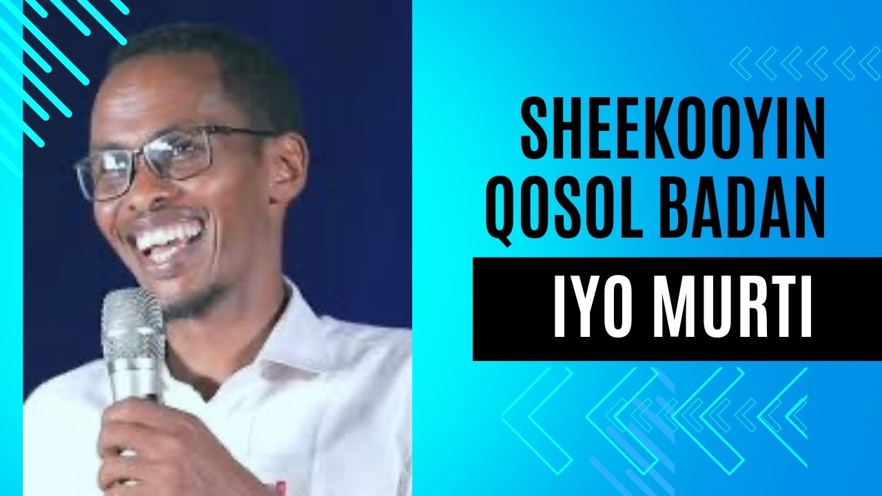 USTAAD MUXIYADIIN CABDI | SHEEKOYIN QOSOL BADAN UU KA JEEDIYEY AKHRISKA ...