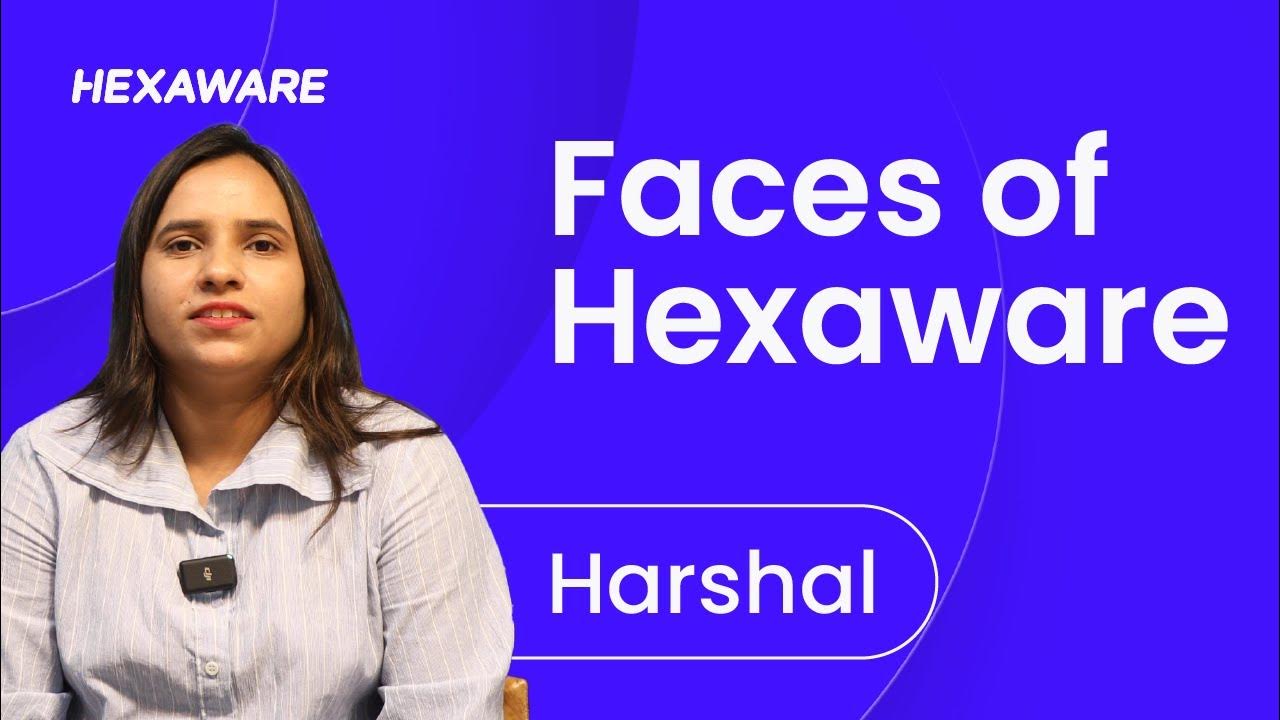 Faces of Hexaware – Harshal Raut - YouTube
