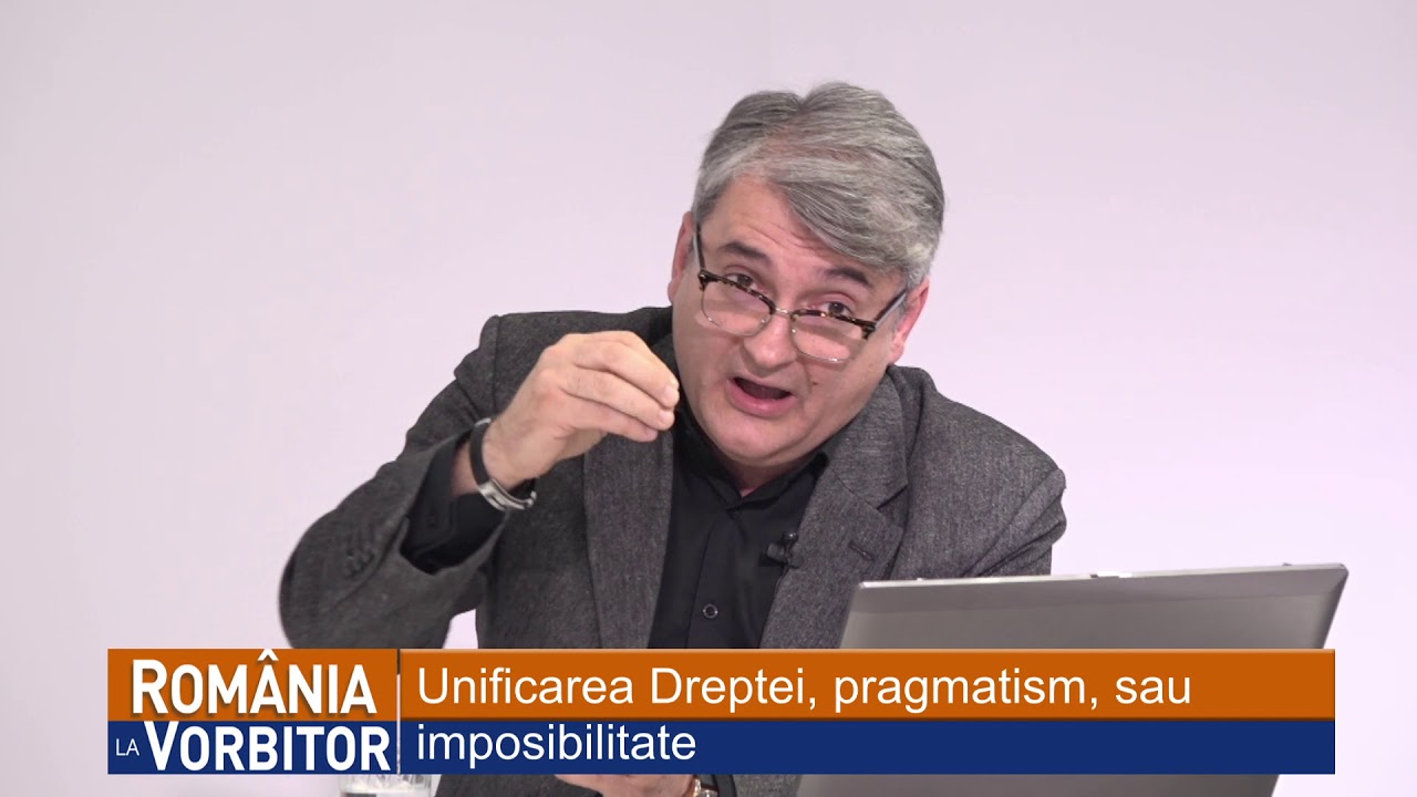 Romania la vorbitor - 15.11.2018, Unificarea dreptei, pragmatism sau ...