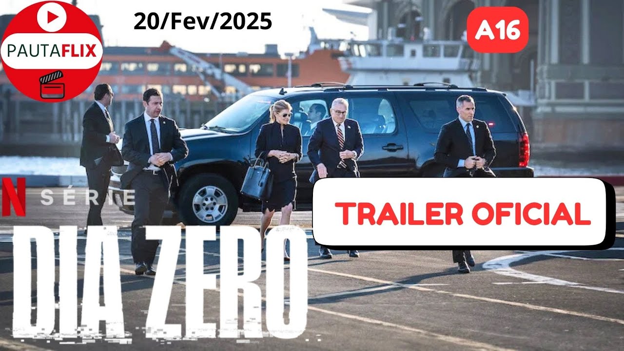 Dia Zero: Lançamento Netflix 2025 | TRAILER Oficial 🔥 Suspense e ...