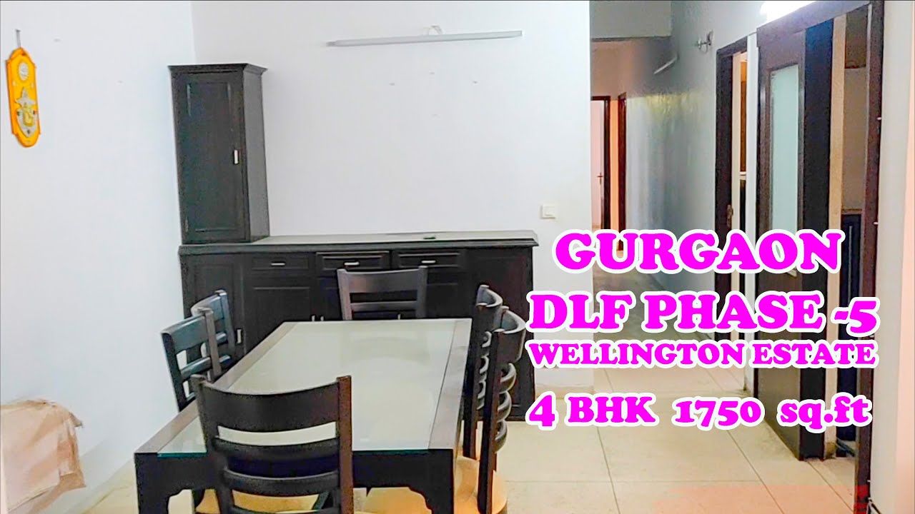CODE-0068 | DLF WELLINGTON ESTATE | 4 BHK 1750 sq.ft | Gurgaon Dlf ...