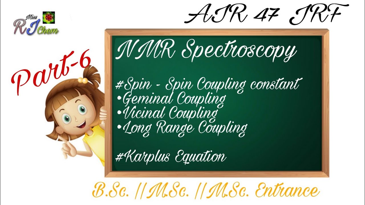 Proton NMR Spectroscopy:Spin-Spin Coupling Constant|Factors Affecting ...