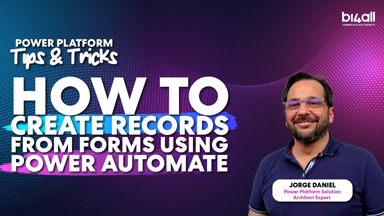 How to Create Records from Forms Using Power Automate | BI4ALL - YouTube