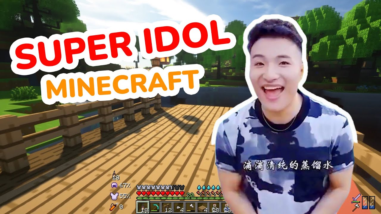 SUPER IDOL NI SÂU RÙM!!! | Minecraft - Hành trình 10 năm | Tập 8 - YouTube