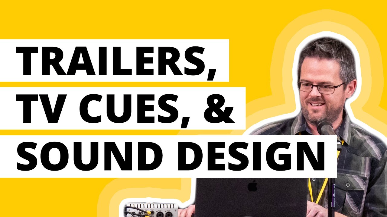 Trailers, TV Cues & Sound Design: The Similarities and Differences ...