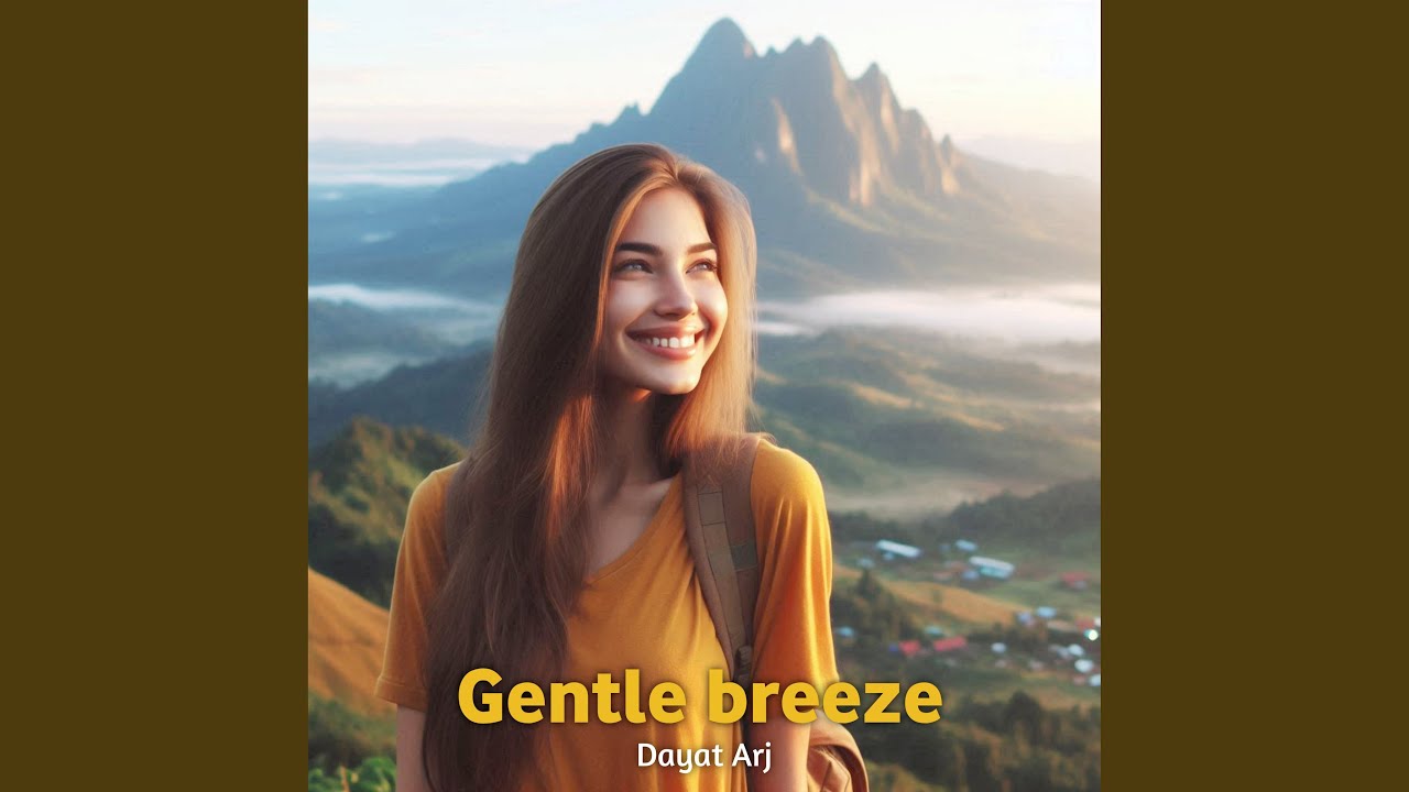 Gentle Breeze - YouTube
