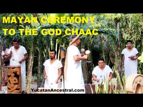 Mayan ceremony of Cha Chaac - Ceremonia Maya de la Lluvia - YouTube