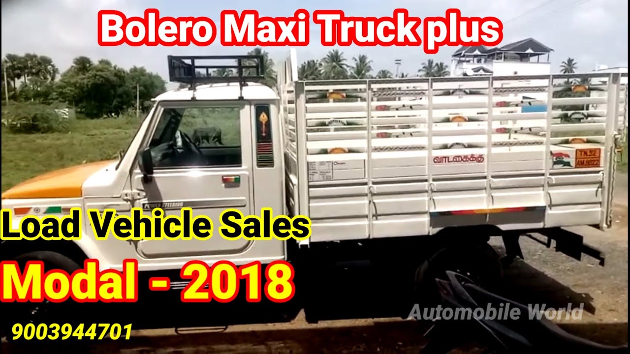 Bolero Maxi Truck Plus Modal 2018 Open body vehicle sales 9994765545 ...