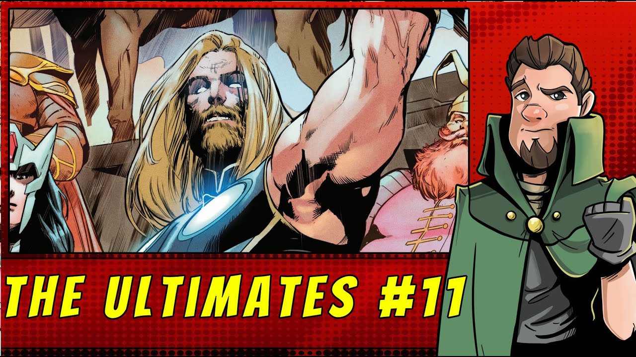 The Ballad Of Thor | The Ultimates #11 - YouTube