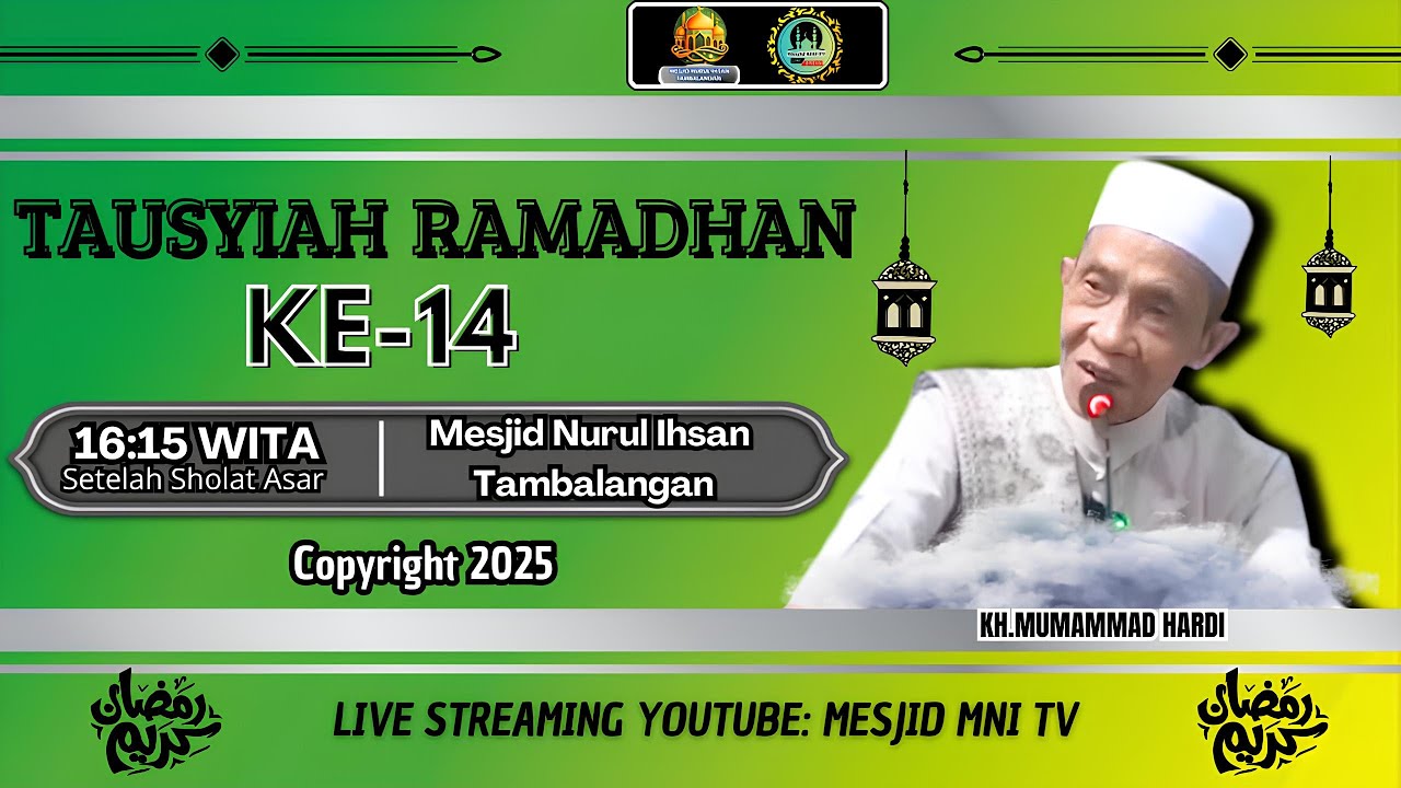 🔴[LIVE]TAUSYIAH RAMADHAN KE-14 BERSAMA KH MUHAMMAD HARDI KOTA RADEN ...