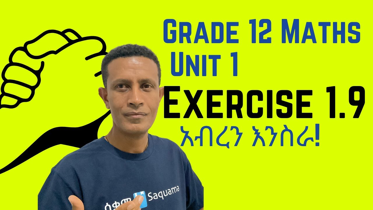 Grade 12 Maths Unit 1: Sequence and Series Exercise :1.9|Saquama - YouTube