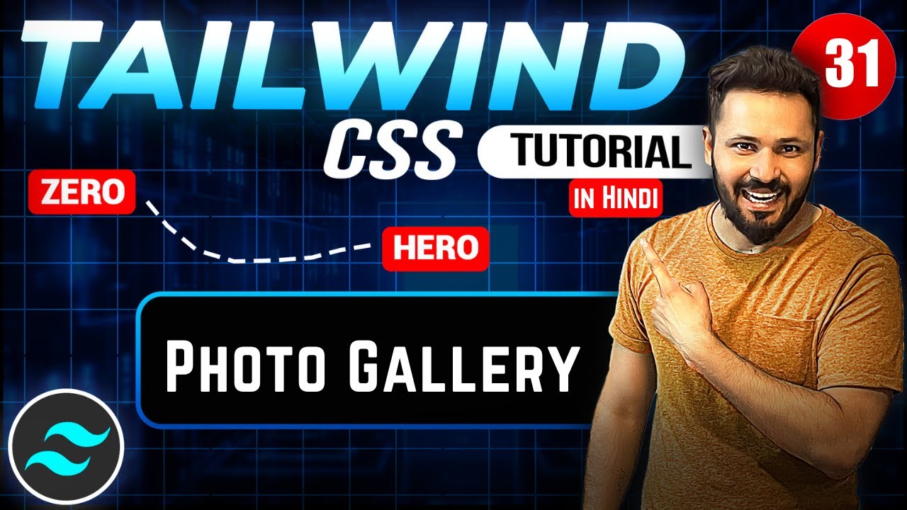 Tailwind css tutorial Hindi #31 Make Photo Gallery - YouTube