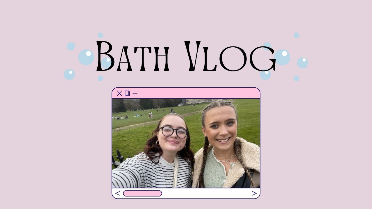 Bath Vlog - YouTube