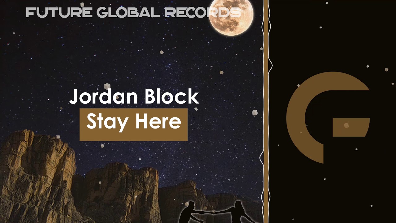 Jordan Block - Stay Here - YouTube