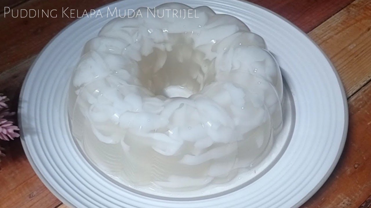 PUDDING KELAPA MUDA NUTRIJEL ‼️💯 enak, simpel,dan seger. - YouTube