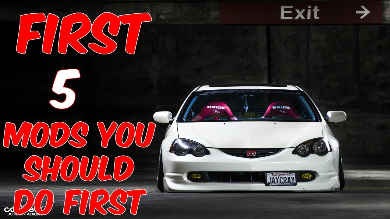 FIRST 5 MODS YOU SHOULD DO TO YOUR CAR FIRST! - YouTube