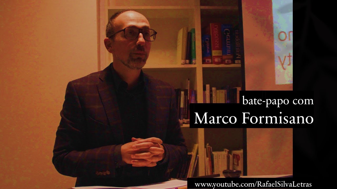Bate-papo com Marco Formisano: Descentrando o texto, o autor e o leitor ...