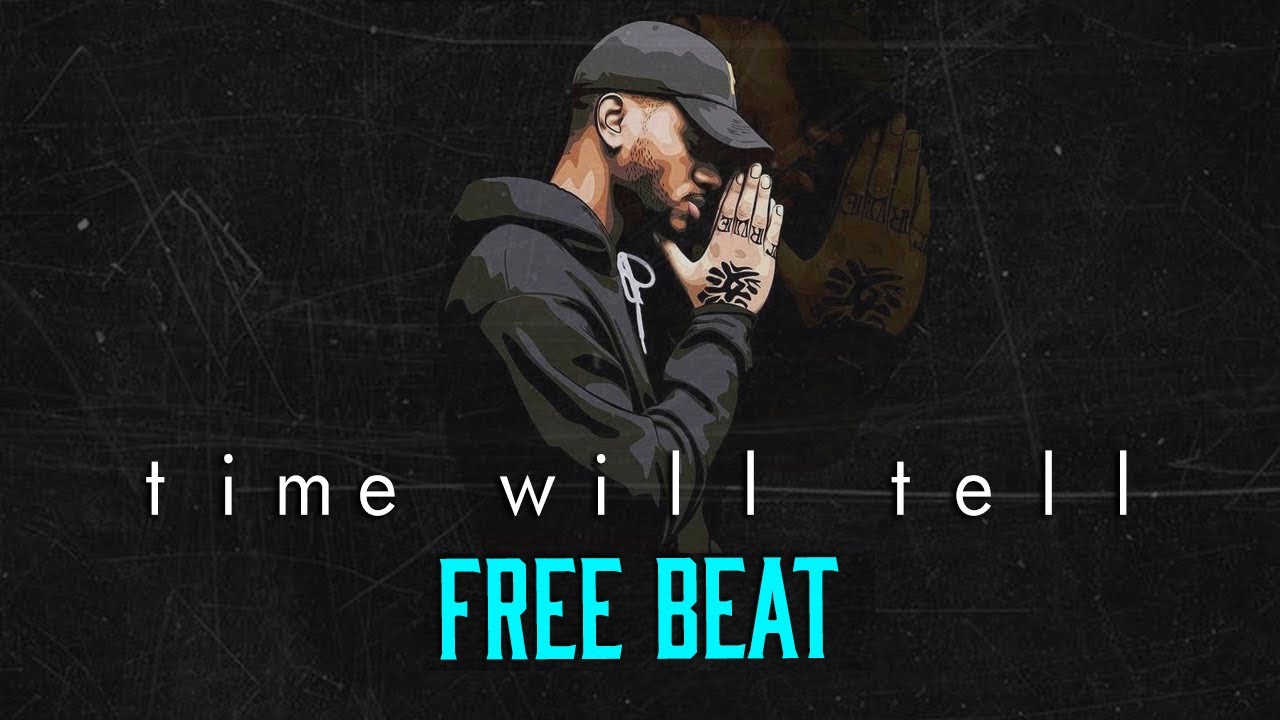 free beat "Time Will Tell" - Royalty Free hip hop type beat - rap ...