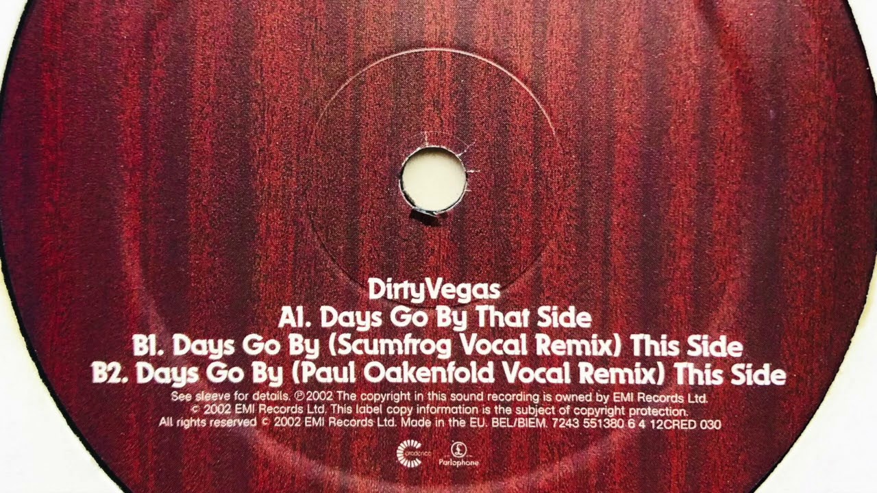 Dirty Vegas • Days Go By (Scumfrog Vocal Remix) - YouTube
