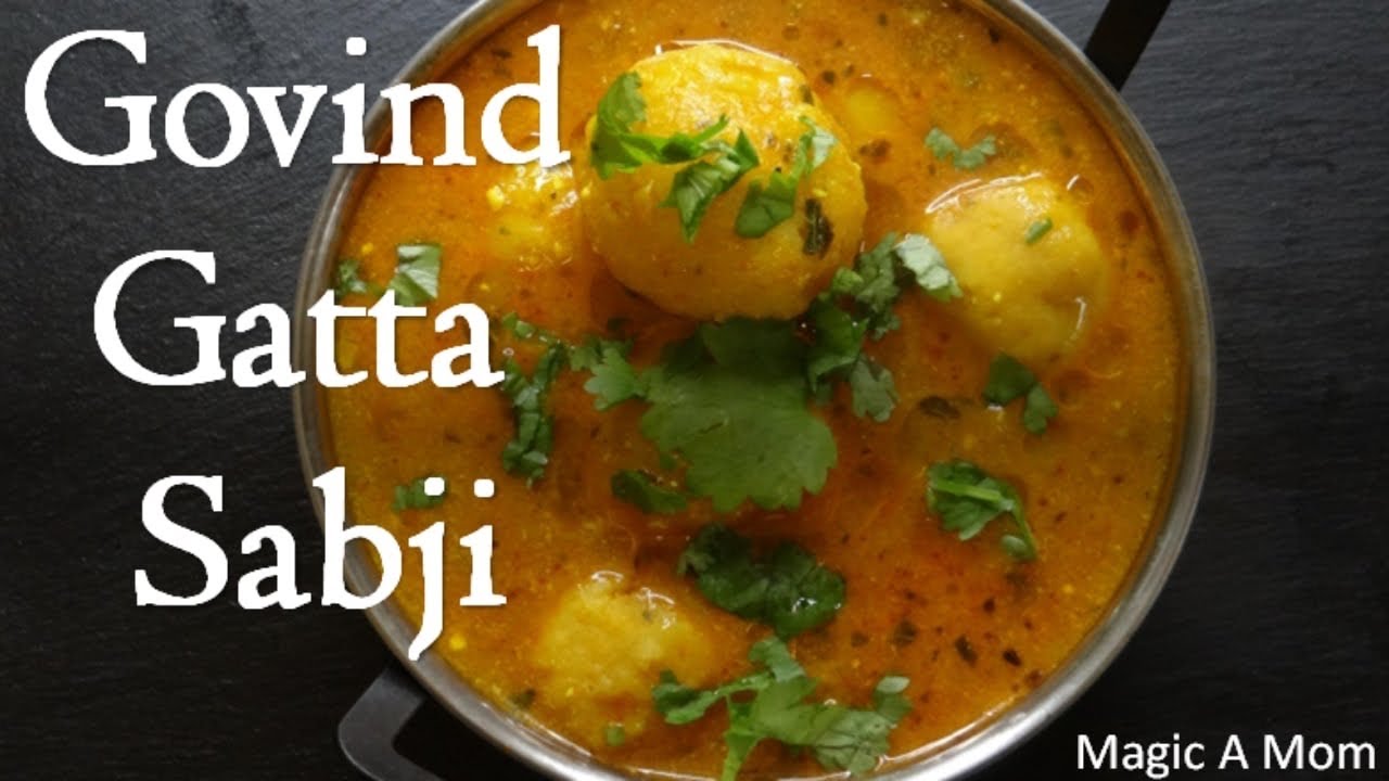 Govind Gatta Curry |शाही गोविंद गट्टे की सब्जी | कम सामान के साथ आसान ...