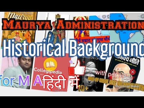Historical Background of Maurya Administration - YouTube