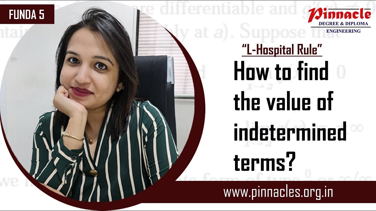 How to find the value of indetermined terms | L-Hospital Rule | Pinnacle Engineering Classes ...