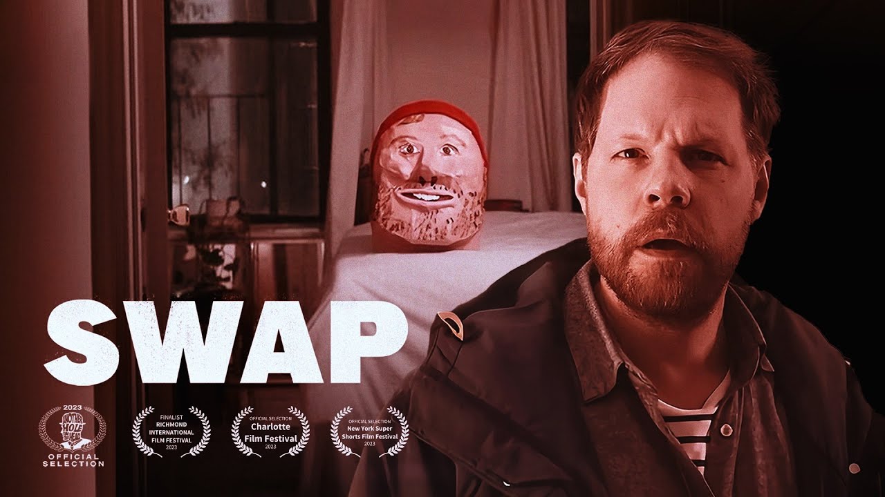 SWAP | A horror comedy short film - YouTube