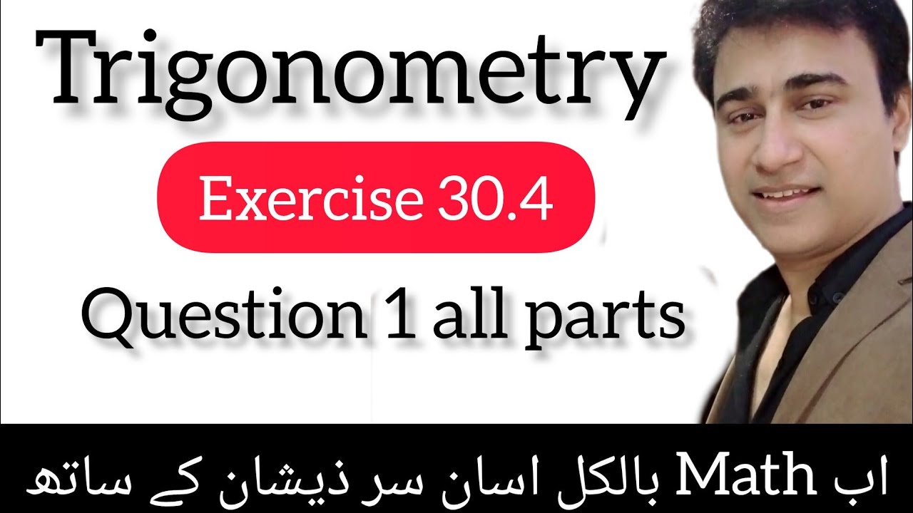 Exercise 30.4 introduction to trigrometry Class 10 new math book ...