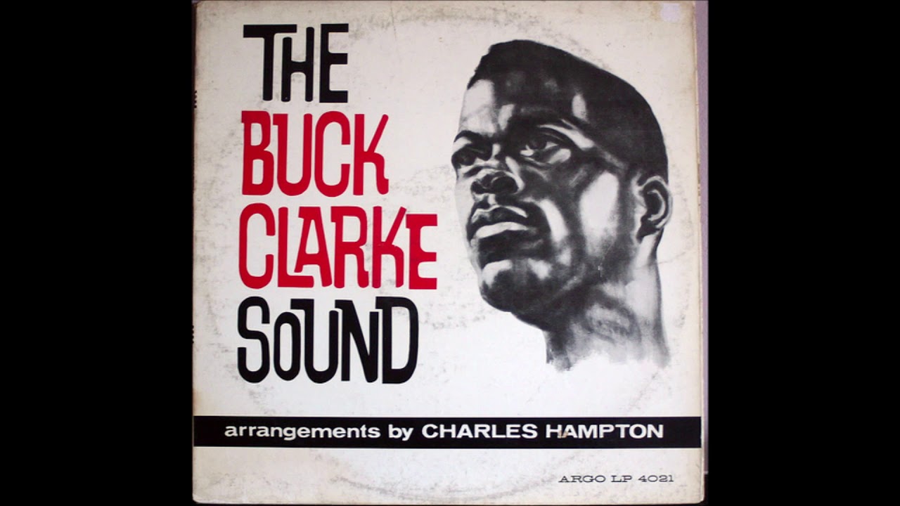 Buck Clarke - The Buck Clarke Sound (Full Album) 1963 - YouTube