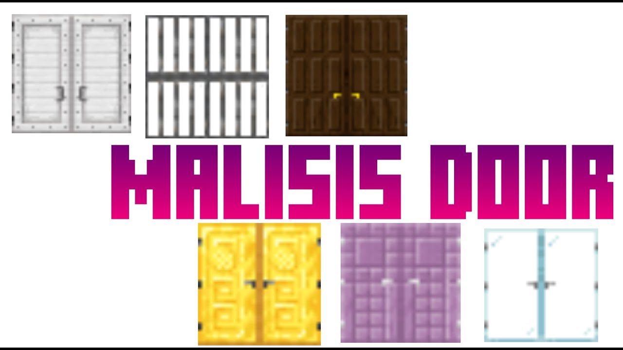 MALISIS DOOR MOD ( ADDON ) PARA MINECRAFT PE O BEDROCK 1.17 - YouTube