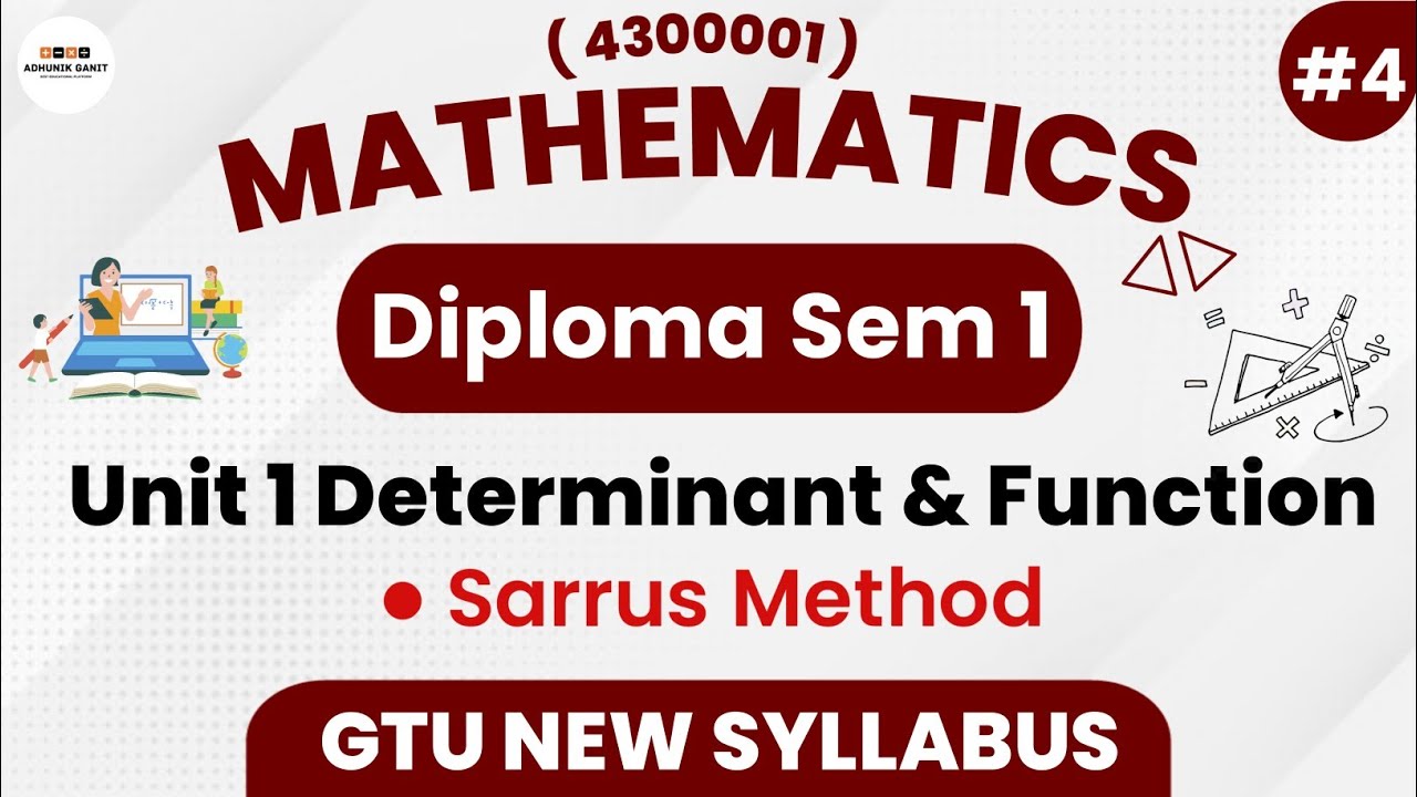 Sarrus Method | Ch-1 Determinant & Function | Part 4 | Diploma Sem 1 ...
