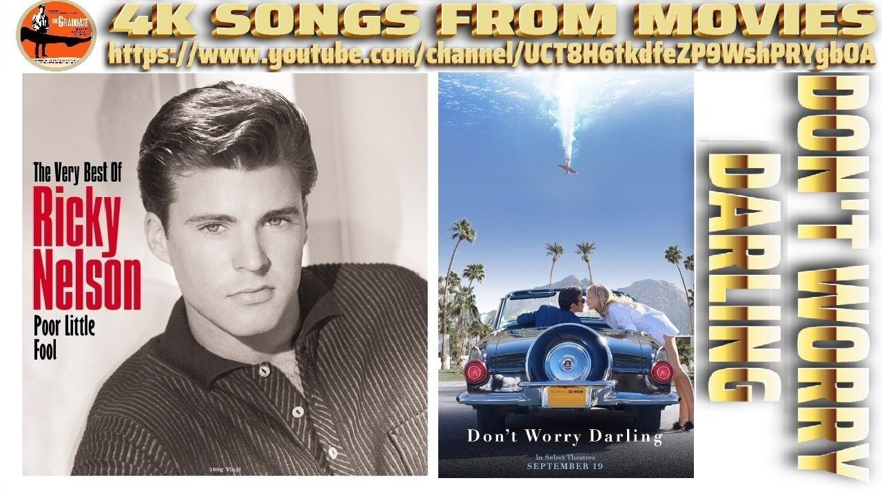 Poor Little Fool (1958) Ricky Nelson. Film Don't Worry Darling (2022 ...