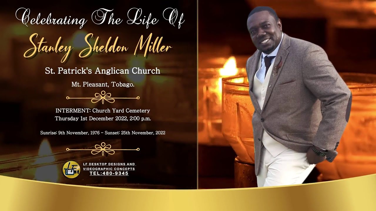 Celebrating The Life Of Our Beloved Stanley Sheldon Miller - YouTube