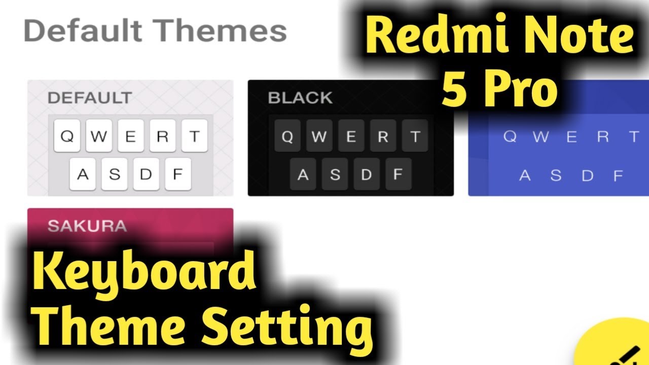 Redmi Note 5 Pro Keyboard Theme Setting - YouTube