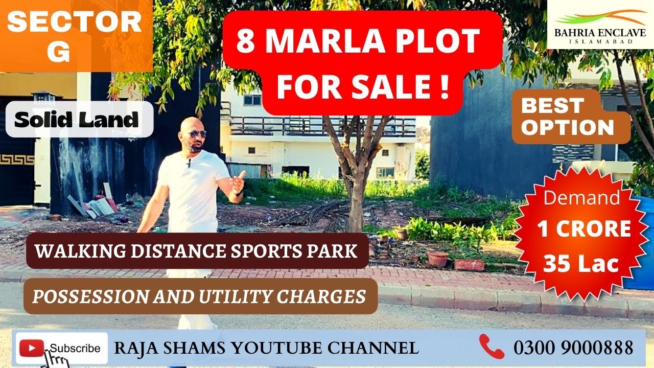 Bahria Enclave Islamabad 8 Marla Plot For Sale Sector G || Solid Land || 95 Percent Develop ...