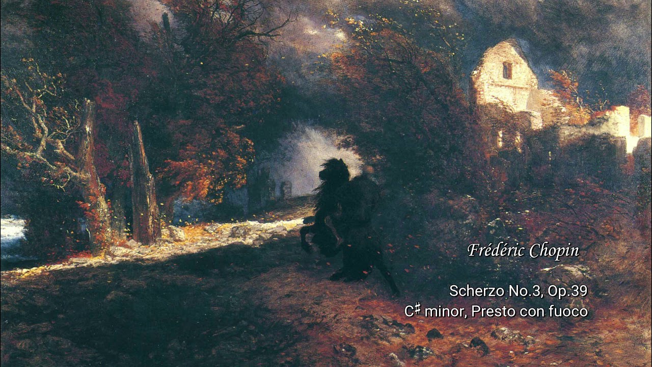 Frédéric Chopin - Scherzo No.3, Op.39, C# minor, Presto con fuoco - YouTube