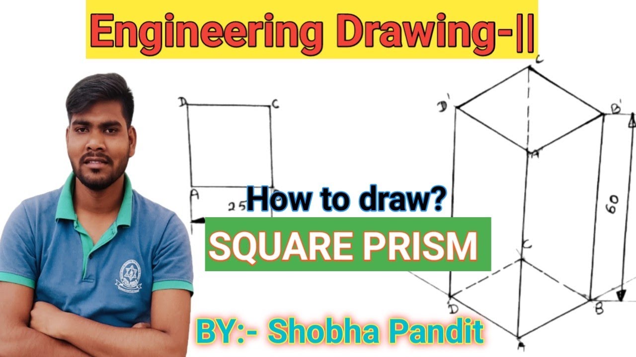 Isometric view of Square prism resting on its base|Engineering Drawing ...