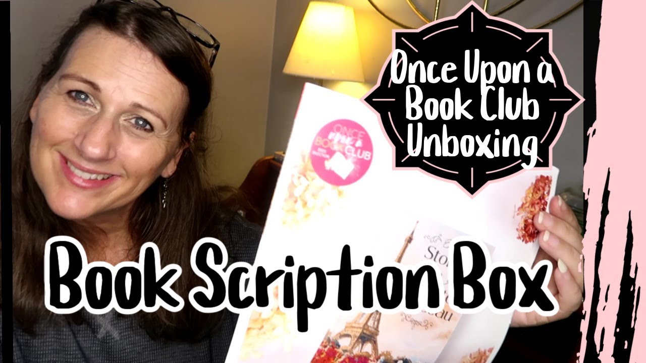 Once Upon a Book Club Subscription Box UNBOXING This book will make a ...