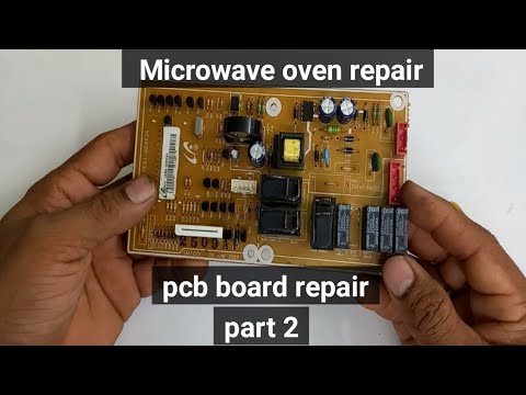 Microwave oven repair/PCB board repairing (part 2) Samsung Microwave ...