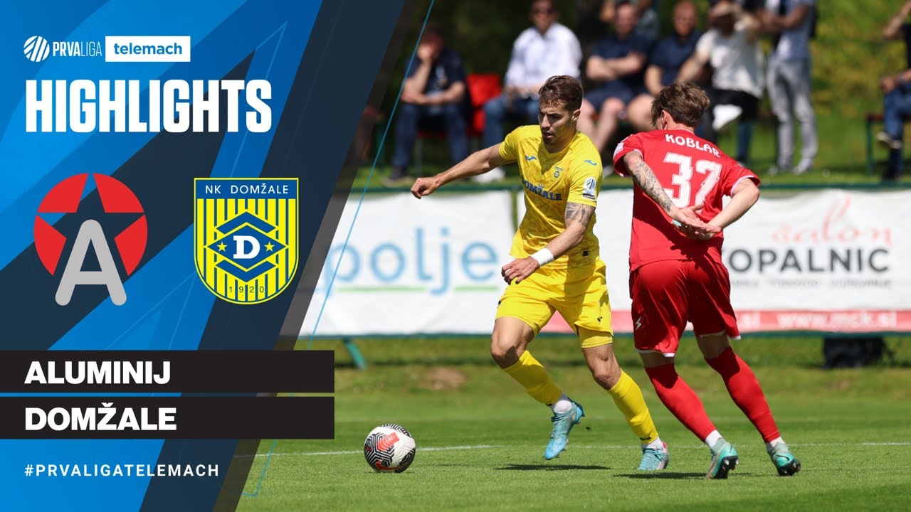 Aluminij 1 - 3 Domžale I 36. krog 2023/24 #PrvaLigaTelemach - YouTube
