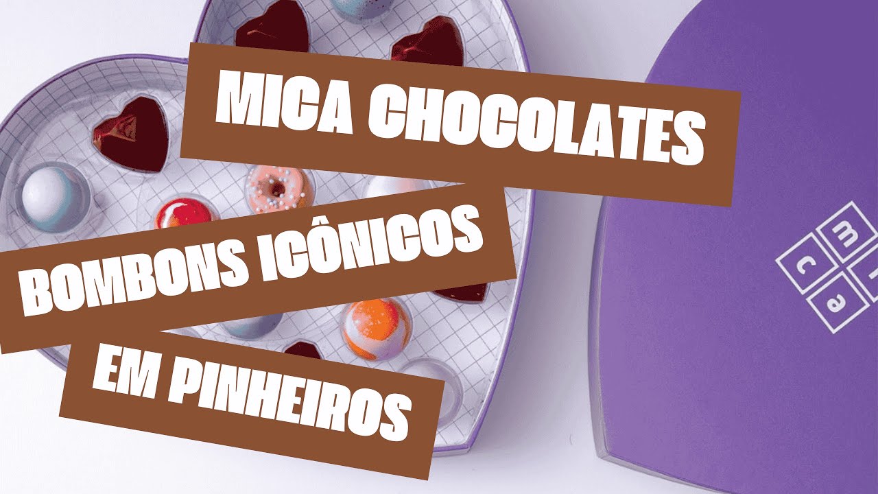 Mica Chocolates: os bombons mais deliciosos de Pinheiros - YouTube