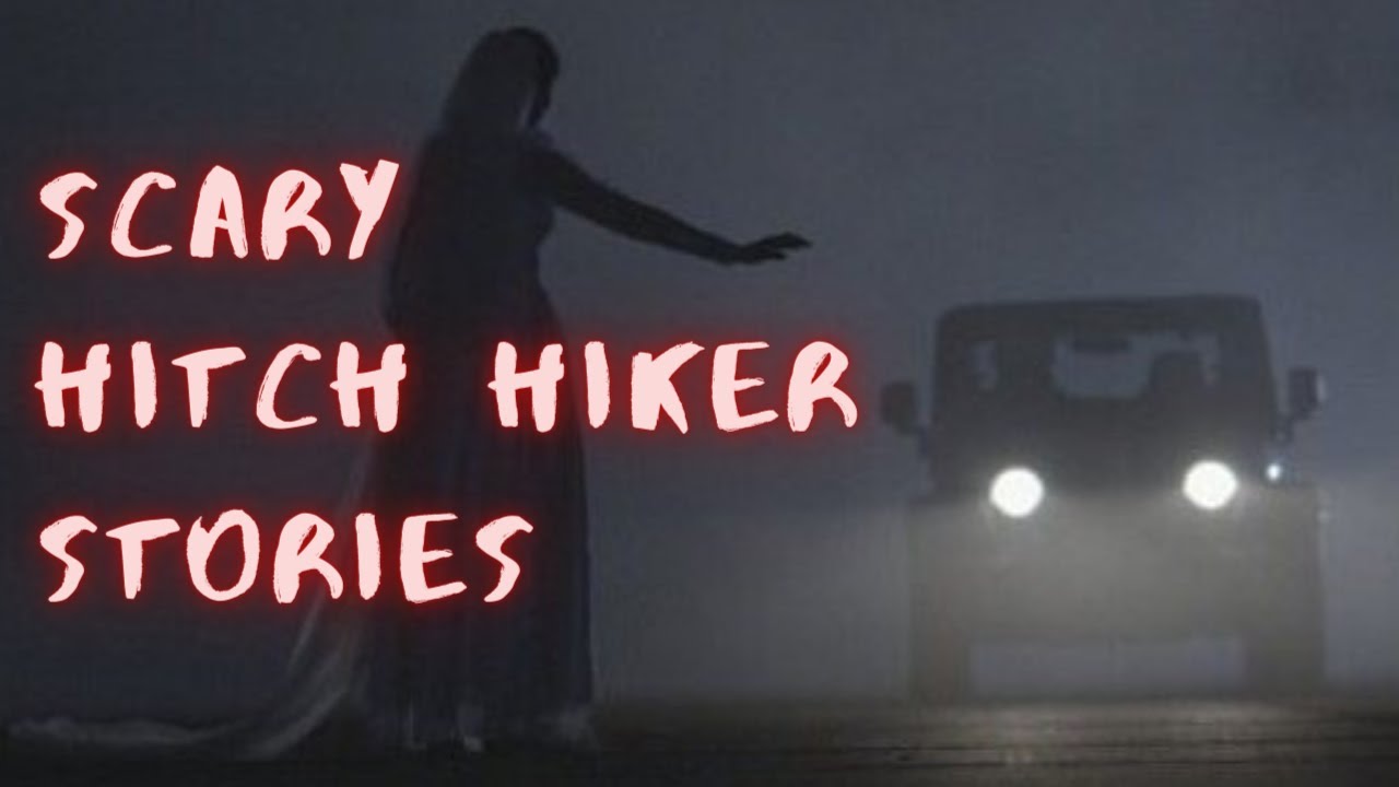 5 True Hitchhiker Stories Youtube