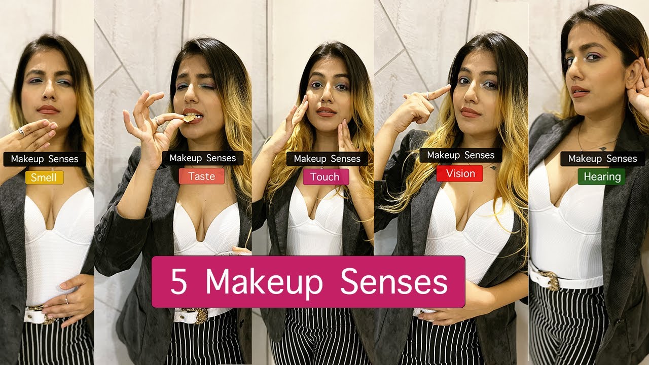 5 Makeup Senses| Professional Makeupartist - Tips for all the Clients ...