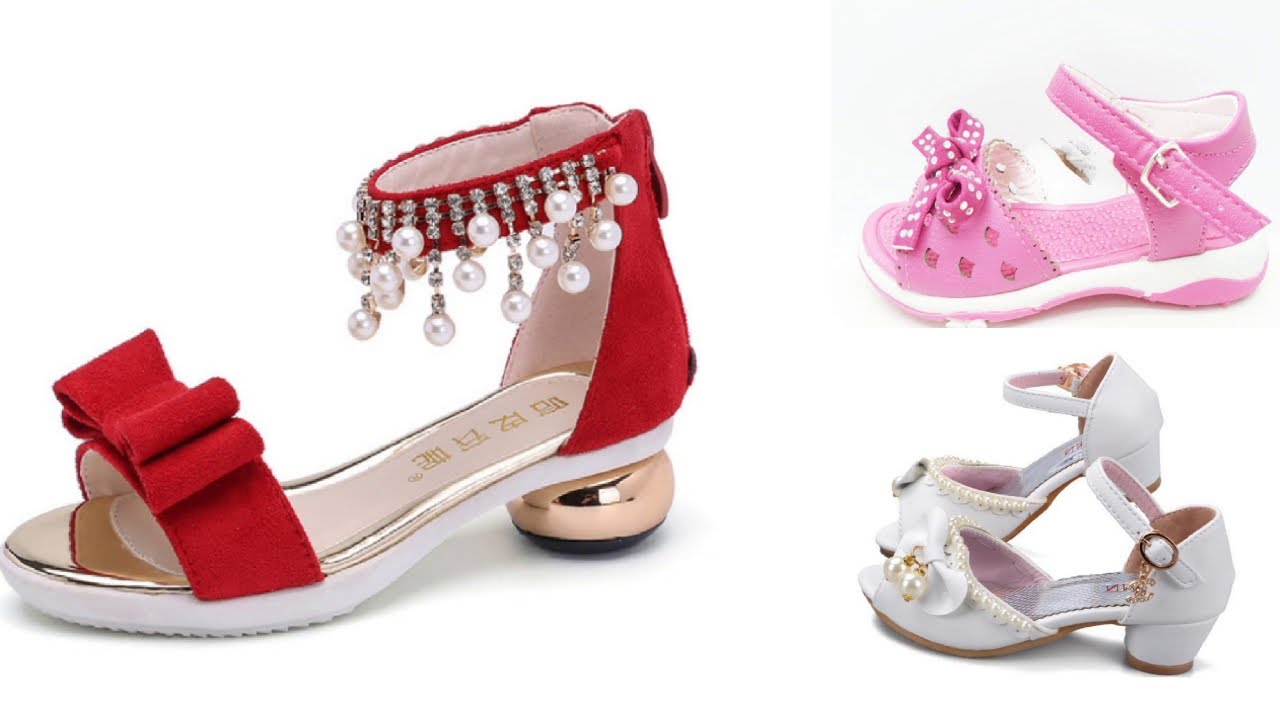 LATEST GIRLS FANCY SANDALS | NEW STYLISH SANDALS FOR GIRLS | LITTLE ...