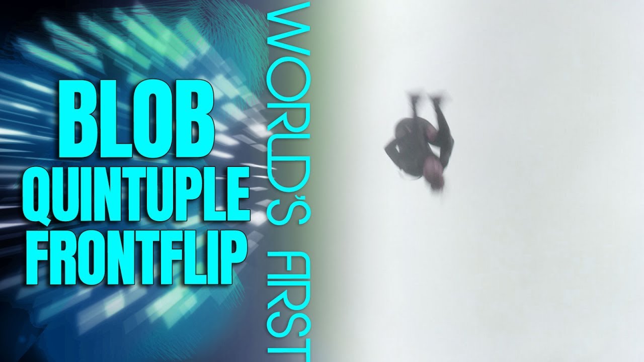 Ethen Roberts: World's First Quintuple Frontflip Off the Blob - YouTube